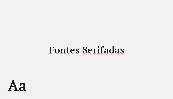 Fontes Serifadas: O que são e Quando Usar
